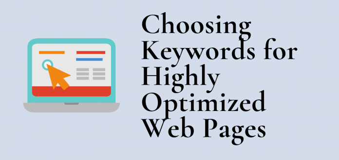 Choosing Keywords for Highly Optimized Web Pages – Clients Booster